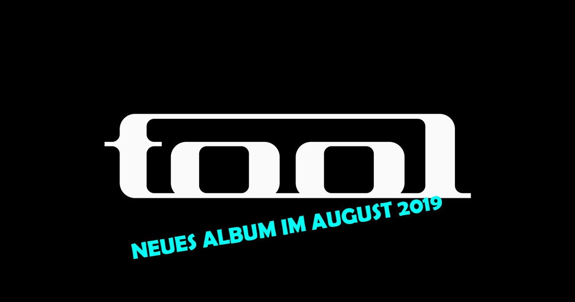 TOOL neues Album kommt im August - Moshpit Passion