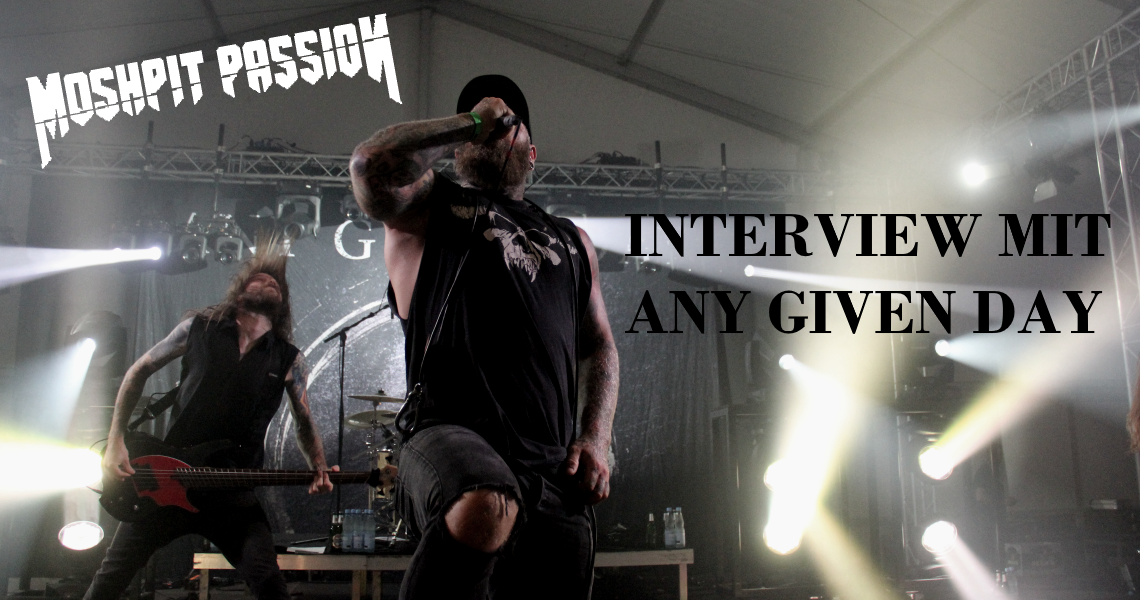 Any Given Day im Interview – Reload Festival 2019 - Moshpit Passion