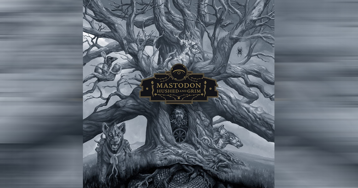 Mastodon – „Hushed & Grim“ (VÖ: 29.10.21) - Moshpit Passion